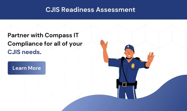 New CJIS Requirements: What You Need to Know
